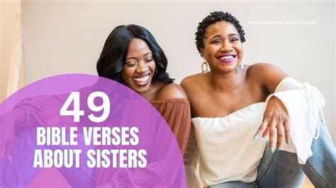 49 Bible Verses About Sisters Bible Verses Bible Verses Verses Bible