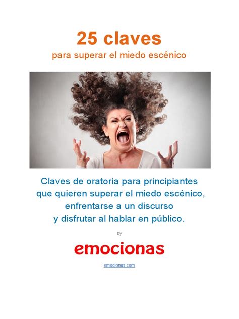 25 Claves Para Superar El Miedo Escénico Pdf Temor