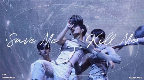 230529 쇼케이스 Save Me Kill Me _ CIX 승훈 - YouTube