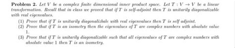 solved problem 2 let v be a complex finite dimensional