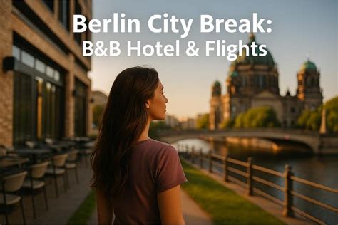 Berlin City Break Breakfast And Flights London Livingsocial