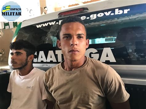 ESPAÇO MILITAR POLICIAIS DA COMPANHIA DE CAATINGA PRENDEM DUPLA POR