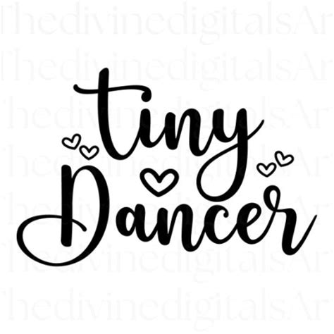 Tiny Dancer One Piece Tiny Dancer Svg File Dancer Svg Dancer Bag
