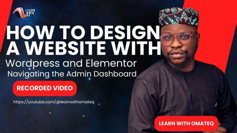 Design A Wordpress Website With Elementor Mastering The Admin