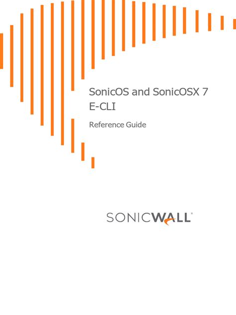 Sonicosx 7 Command Line Interface Reference Guide Pdf