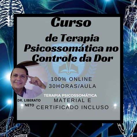 Curso De Terapia Psicossomática No Controle Da Dor Luis Holanda