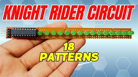 knight rider circuit multi pattern running led chaser circuit