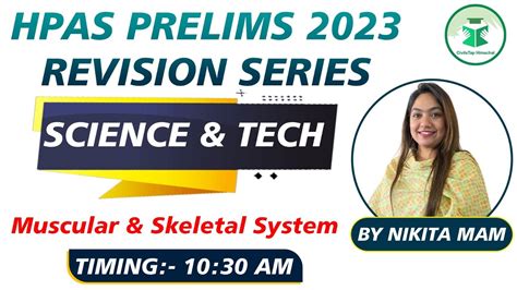 Hpas Prelims 2023 Revision Series Science And Tech Muscular