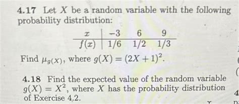 Solved Let X Be A Random Variable With The Following Chegg Com