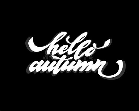 Hello Autumn Hand Drawn Calligraphy And Brush Pen Lettering Design