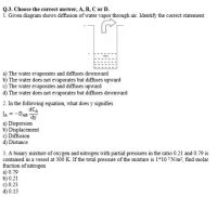 Answered: 4. A binary mixture of oxygen and nitrogen with partial ...
