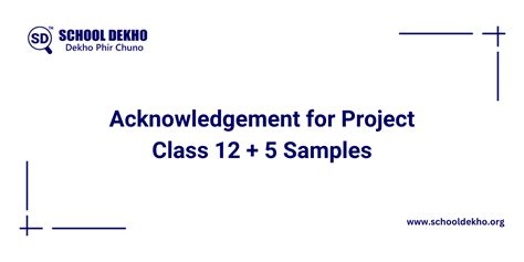 Acknowledgement For Project Class 12 5 Samples School Dekho