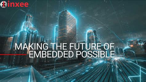 Making The Future Of Embedded Possible