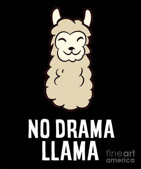 No Drama Llama Digital Art By Eq Designs Pixels