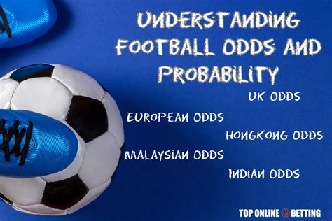 Understanding Football Odds And Probability Top Online Sports Betting