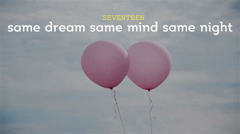 세븐틴seventeen 같은 꿈 같은 맘 같은 밤 Same Dream Same Mind Same Night