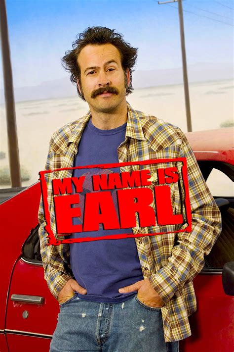 My Name Is Earl Tv Series Posters The Movie Database Tmdb