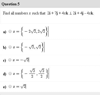 Solved Find All Numbers X Such That 2i 7j 4xk 2i 4j Chegg Com