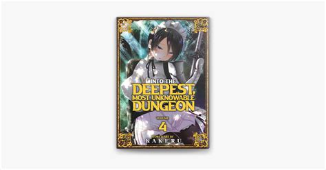 Into The Deepest Most Unknowable Dungeon Vol 4 On Apple Books
