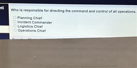 who is responsible for directing the command and control of all