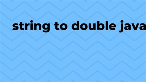 String To Double Sourcetrail
