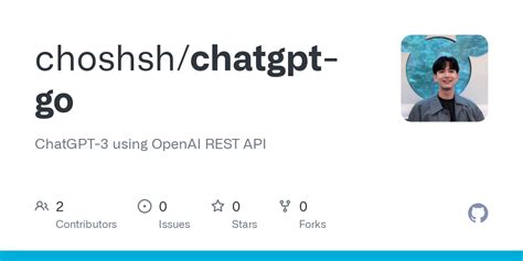 Github Choshsh Chatgpt Go Chatgpt Using Openai Rest Api