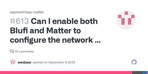 Can I Enable Both Blufi And Matter To Configure The Network At The Same