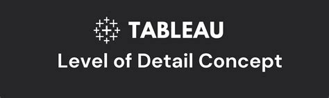 Tableau Lod Concept