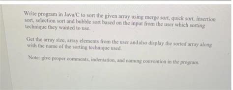 Solved Write Program In Javac To Sort The Given Array Using