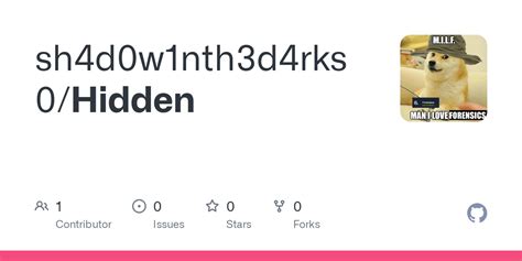 Github Sh4d0w1nth3d4rks0hidden