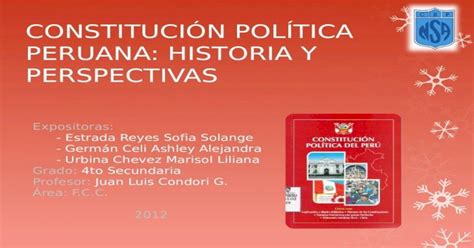 Historia De Las Constituciones Politicas Del Perú Fcc 4to Año Sec