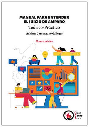LIBROS EN DERECHO MANUAL PARA ENTENDER EL JUICIO DE AMPARO TEORICO