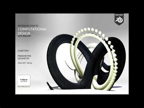 Introduction To Computational Design With Blender 001 Setup YouTube