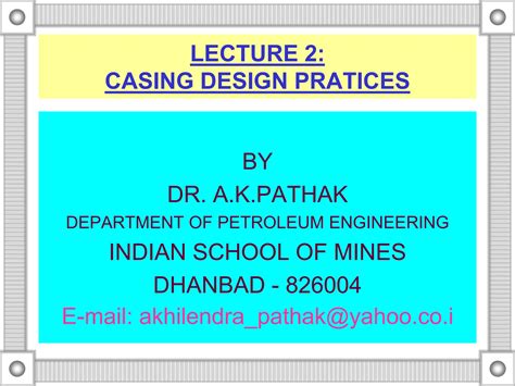 Lecture 5 Well Tubulars Casing String 2015 Ppt
