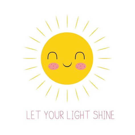 Frase Inspiradora Deixe Sua Luz Brilhar Bonito Sol Sorridente Com Olhos