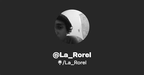 La Rorel Twitter Instagram Linktree