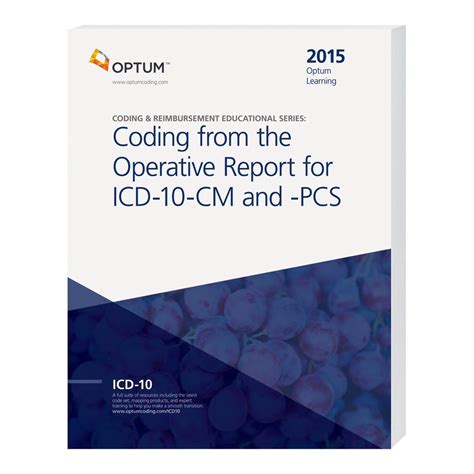Coding From The Operative Report For ICD CM And PCS Coding Reimbursement Educational
