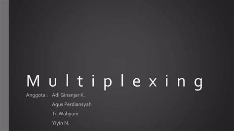Komunikasi Data Multiplexing Pptx