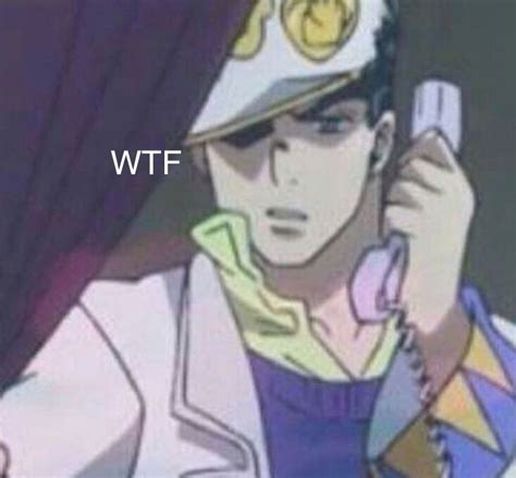 Pin By Sergio On Jojo Memes 1 Jojo Bizzare Adventure Jojo Bizarre