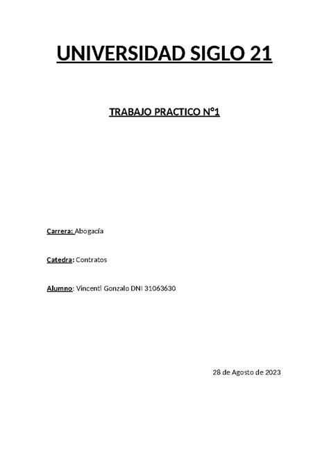 TP 1 Contratos UNIVERSIDAD SIGLO 21 TRABAJO PRACTICO N Carrera