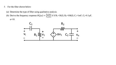 solved for the filter shown below a determine the type