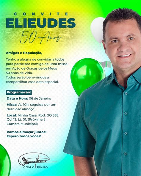Comemoração Em São Luiz Do Norte Convite Do Prefeito Elieudes Moraes
