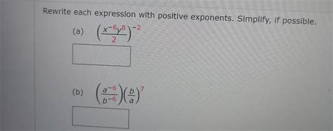 Solved Rewrite Each Expression With Positive Exponents Chegg