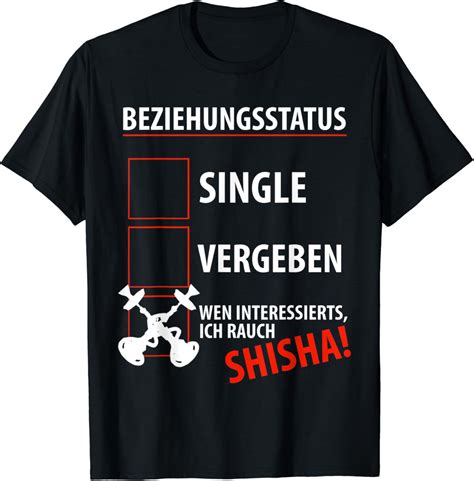 Shisha Beziehungsstatus Lustig Single Vergeben Hookah T Shirt Amazon