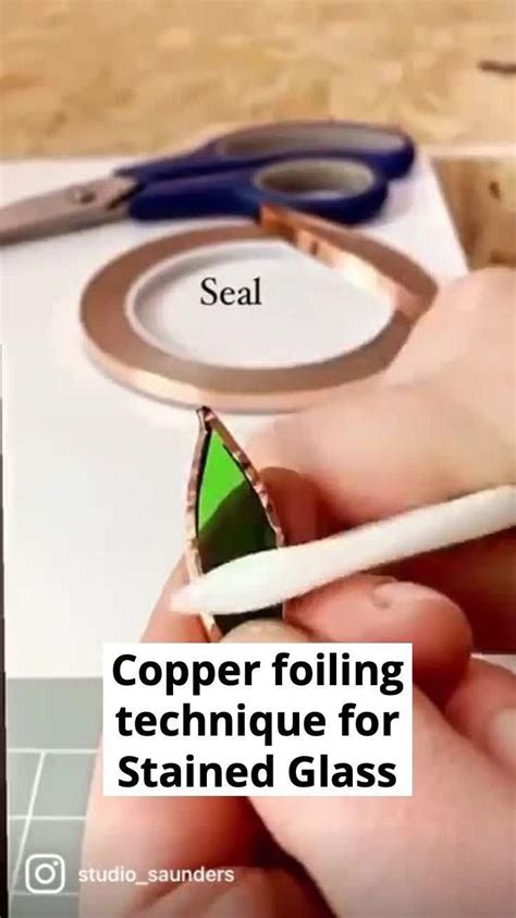 Copper Foiling Technique For Stained Glass Lovers Artofit