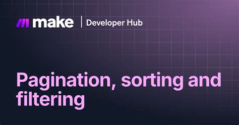 Pagination Sorting And Filtering Make Developer Hub