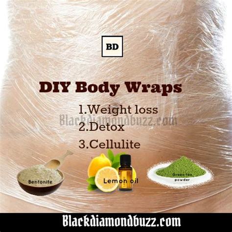 Diy Body Wraps For Weight Loss Detox And Getting Rid Of Cellulite
