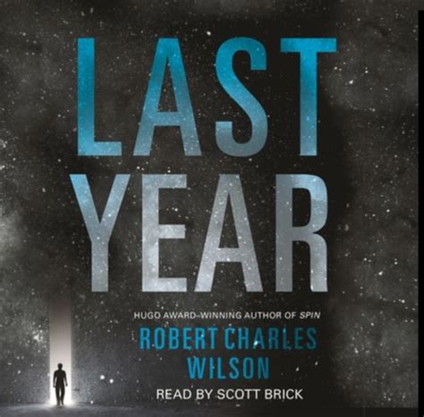 Bestbooks Last Year By Robert Charles Wilson