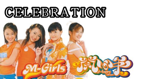 M Girls 四个女生 （开心年） 11 Celebration Youtube