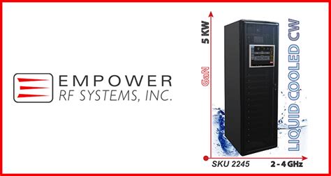 Empower Rf Systems Introduces New 5 Kw Gan On Sic Power Amplifier